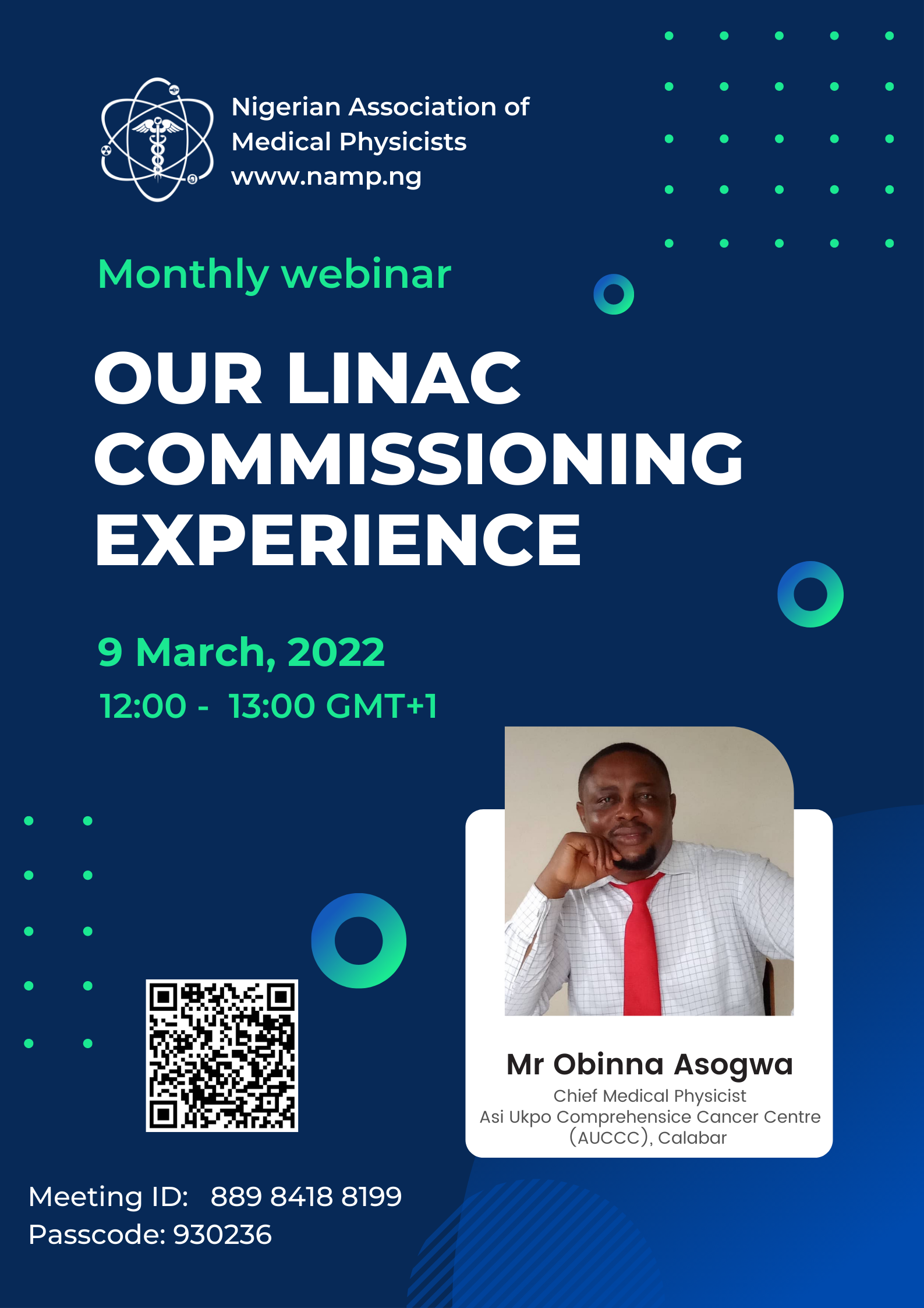 Invitation to the March & April Edition of NAMP webinars: Our LINAC Commissioning Experience I ...